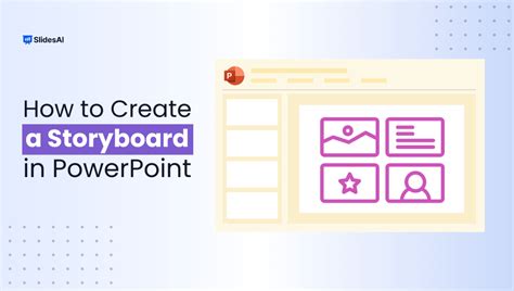 How To Create A Storyboard In Powerpoint Slidesai Blog