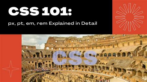 Css 101 Px Pt Em Rem Explained In Detail Ict Masterclass