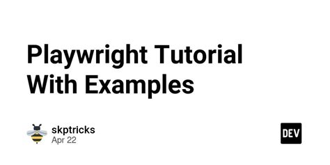 Playwright Tutorial For Testers With Examples Qa Ducker Posted On The Topic Linkedin