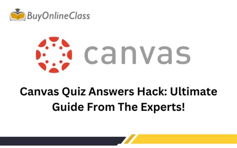 Canvas Quiz Answers Hack An Ultimate Guide