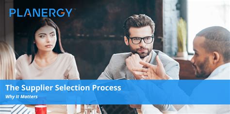 The Supplier Selection Process Planergy Software