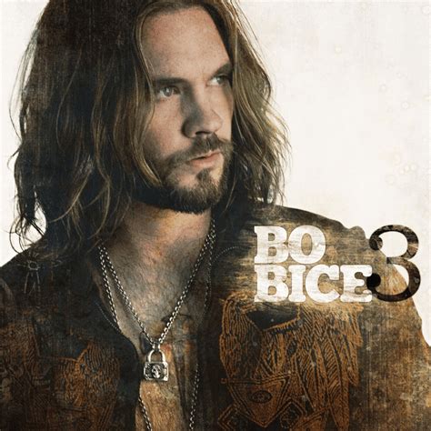 Bo Bice 3 Lyrics And Tracklist Genius