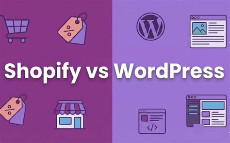 Shopify Vs Wordpress Which Platform Is Better For Your Business In 2026