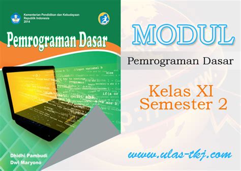 Modul Pemrograman Dasar Kelas Xi Semester 2