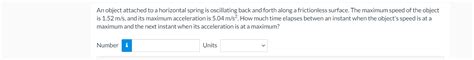 Solved An Object Attached To A Horizontal Spring Is