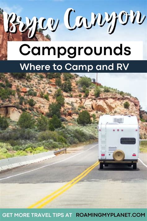 Bryce Canyon Campgrounds Where To Camp And Rv Artofit