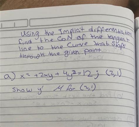 solved using the implicit differentiation find the con of