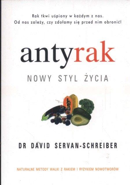 Antyrak. Nowy styl życia - Ceny i opinie - Ceneo.pl