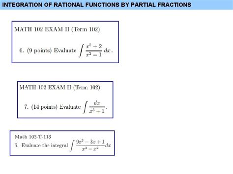 integration of rational functions by partial fractions rational