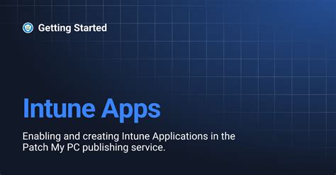 Intune Apps Getting Started