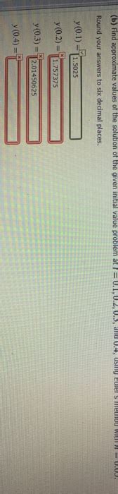 solved x incorrect a find approximate values of the