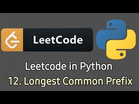 Leetcode Longest Common Prefix Python YouTube