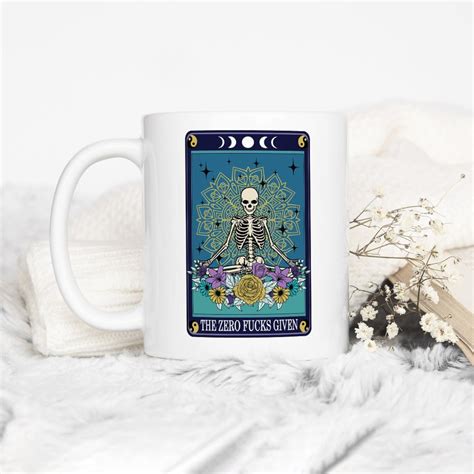 The Zero Fucks Given Tarot Card Mug Humorous Snarky Sweary Ts