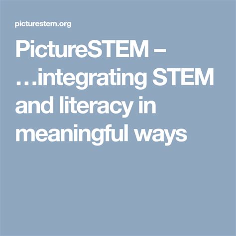 Integrating Stem And Literacy For Meaningful Learning