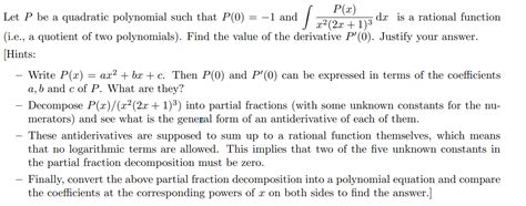 Solved Let P Be A Quadratic Polynomial Such That P 0 −1 And