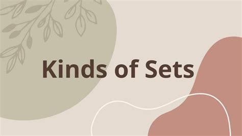 Kinds Of Sets Null Sets Unit Sets Equal Sets Disjoint Sets Joint Sets Pptx
