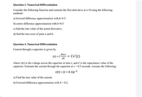 Question 3 Numerical Differentiation Consider The