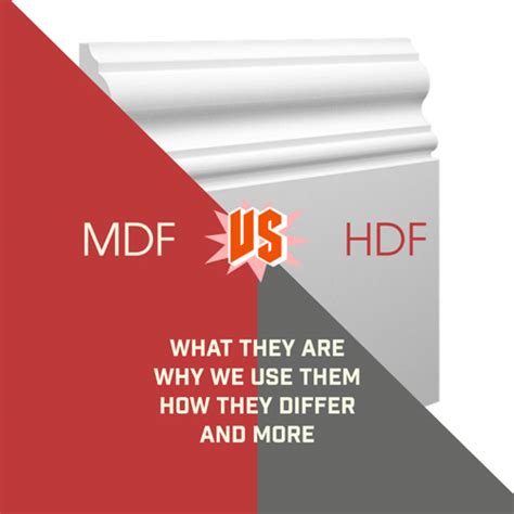 HDF VS MDF Difference Between MDF HDF Skirting World