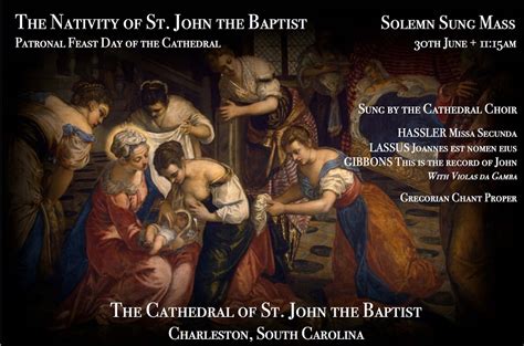 The Nativity Of Saint John The Baptist Sunday 30 June Cathedral Of St John The Baptist