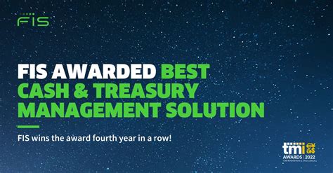 Fis Is Proud To Win The Tmi Treasury Management International Innovation And Excellence Award