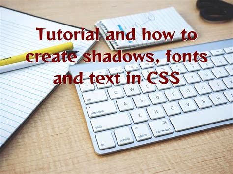 Tutorial And How To Create Shadows Fonts And Text In Css