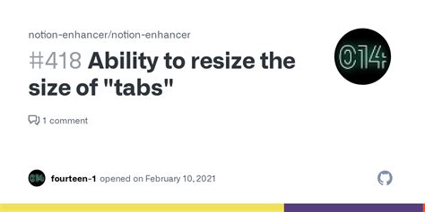 Ability To Resize The Size Of Tabs · Issue 418 · Notion Enhancer