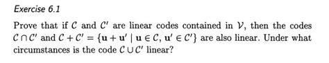 Solved Exercise Prove That If C And C Are Linear Codes Chegg Com