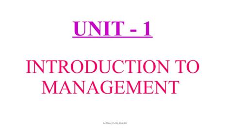 Module 1 Part 1 Introduction To Managementpptx