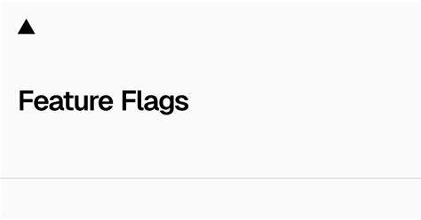 Feature Flags