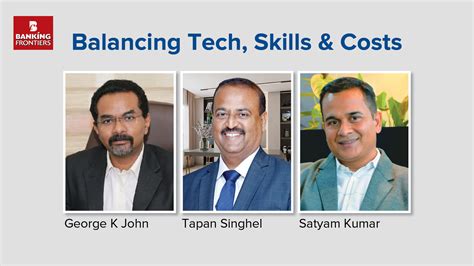 Bfsi Balancing Tech Skills And Costs Banking Frontiers