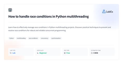 How To Handle Race Conditions In Python Multithreading Labex