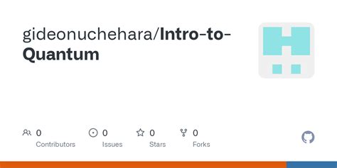 Github Gideonuchehara Intro To Quantum