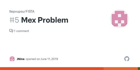 Mex Problem · Issue 5 · Tiepvupsufista · Github