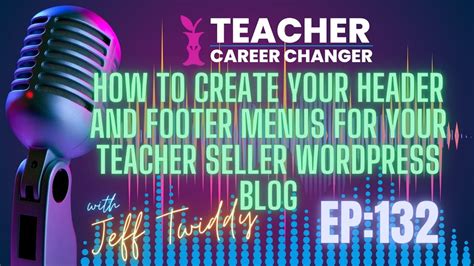 How To Create Your Header And Footer Menus For Your Teacher Seller