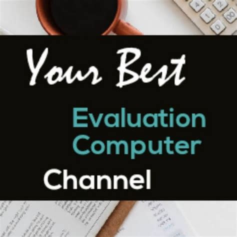 Evaluation Computer Youtube
