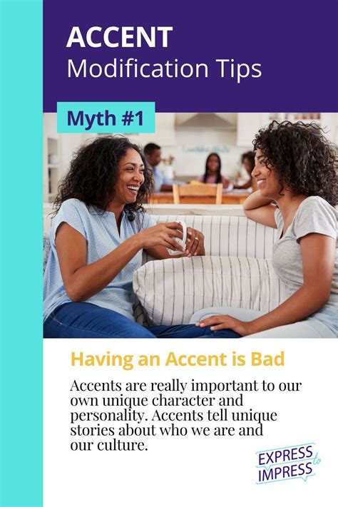Accent Modification Tips Myth 1 Having An Accent Is Bad Accent Modification American