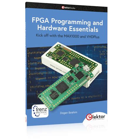 fpga programming and hardware essentials elektor