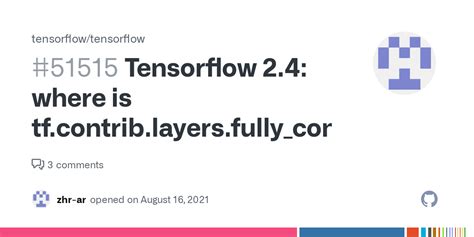 Tensorflow Where Is Tf Contrib Layers Fully Connected Issue Tensorflow