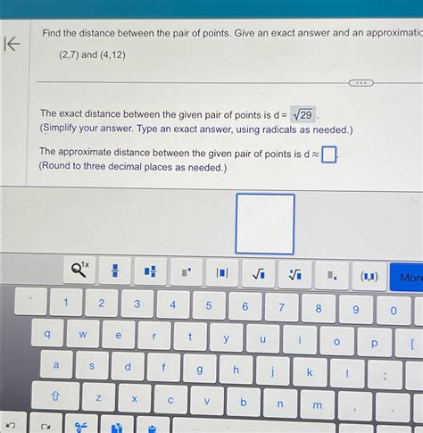Solved Find the distance between the pair of points. Give an | Chegg.com
