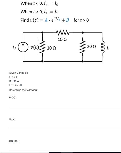 Solved When T O Is Find V T A E B Chegg Com