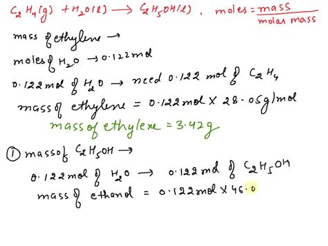 SOLVED: Given: Ethylene gas, C2H4, reacts with water at high temperature to yield ethyl alcohol ...