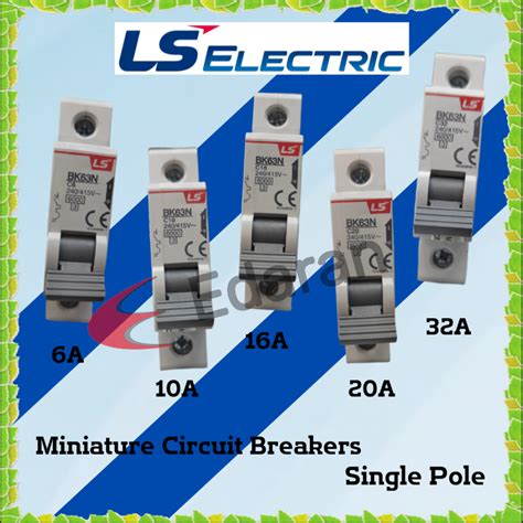 Ls 1 Pole 6ka Mcb 6a 10a 16a 20a And 32a Miniature Circuit Breaker Sirim Approved Model