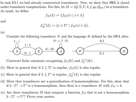 In Task E3 1 We Had Already Constructed Transducers Chegg Com