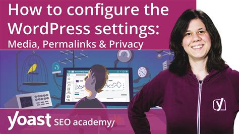 How To Configure The WordPress Settings Media Permalinks Privacy WordPress For Beginners