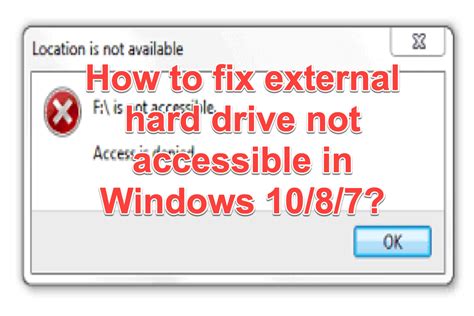 How To Fix External Hard Drive Not Accessible In Windows