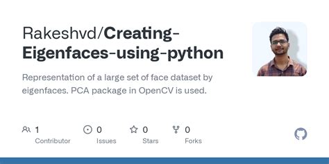 GitHub Rakeshvd Creating Eigenfaces Using Python Representation Of A