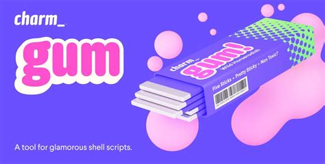 Gum A Tool For Glamorous Shell Scripts Rgolang