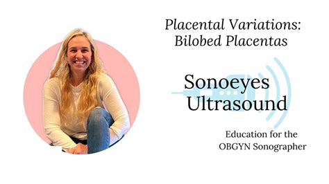 Placental Variations Part 2 Bilobed Placenta Youtube