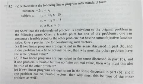 solved reformulate the following linear program into