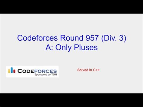 Only Pluses Codeforces Round Div Problem A Solution YouTube